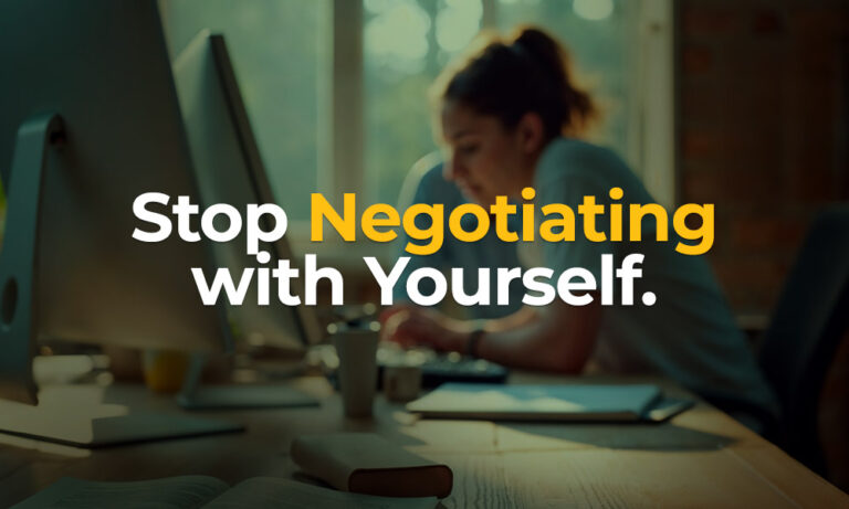 Stop Negotiating with Yourself - Propel Your MSP